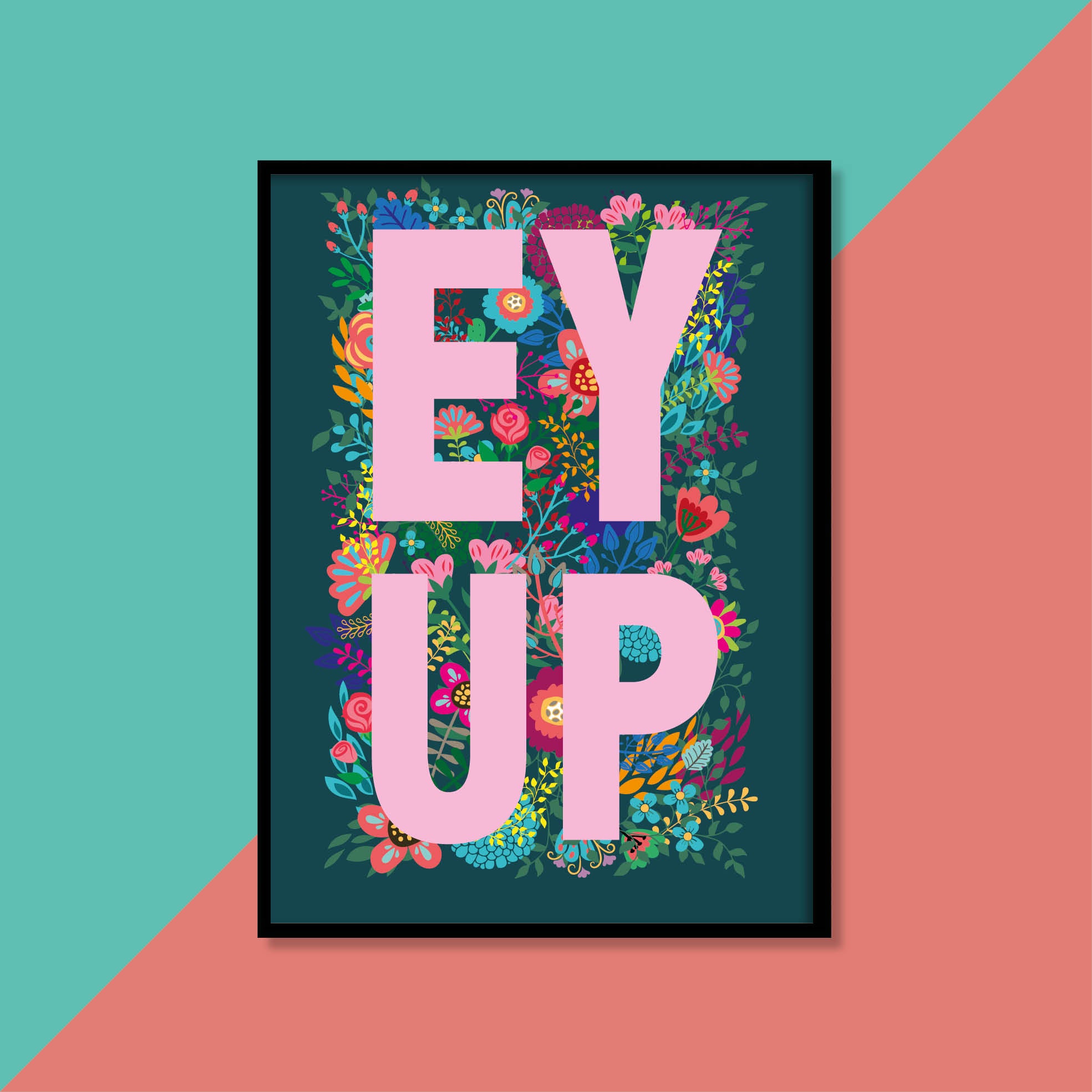 Ey Up - A4 Print – The Sheffield Gift Box